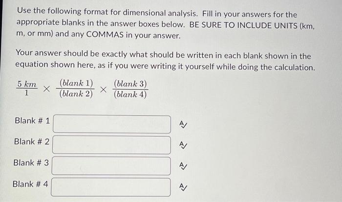 Solved Use the following format for dimensional analysis. | Chegg.com