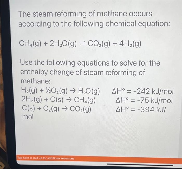 Solved The steam reforming of methane occurs according to | Chegg.com
