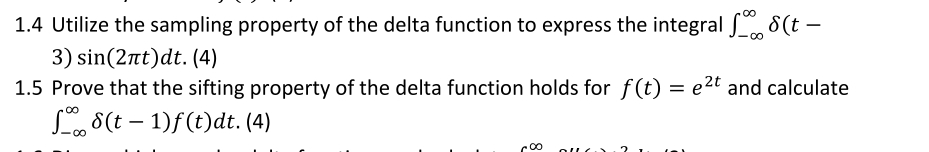 Solved 1.4 ﻿Utilize the sampling property of the delta | Chegg.com