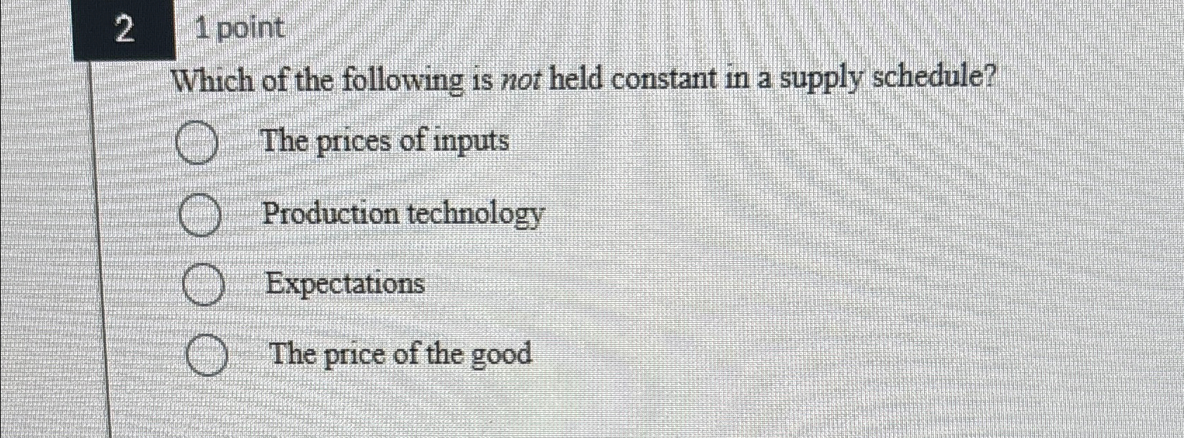 Solved 21 ﻿pointWhich of the following is not held constant | Chegg.com