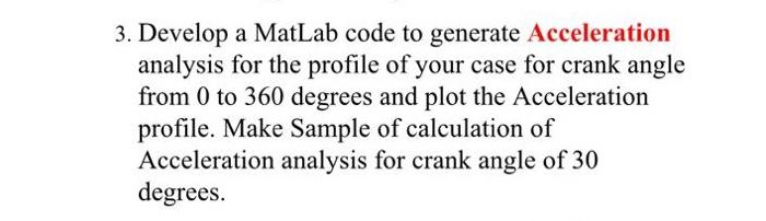3. Develop a MatLab code to generate Acceleration | Chegg.com