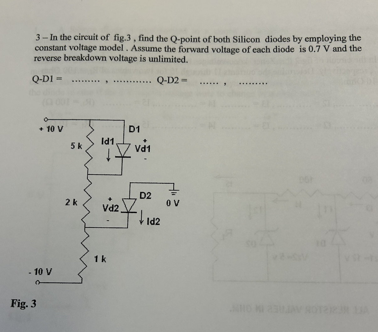 3 - ﻿In the circuit of fig. 3 , ﻿find the Q-point of | Chegg.com