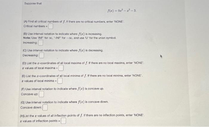 Solved Suppose that f(x)=9x2−x3−3 (A) Find all critical | Chegg.com