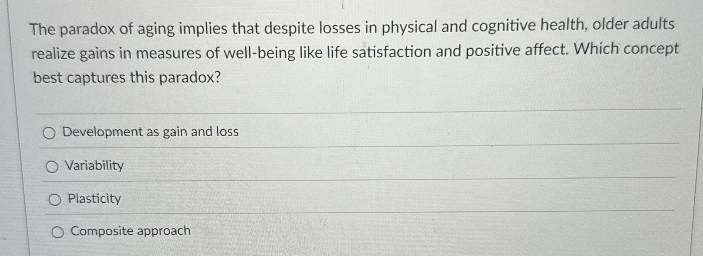 Solved The paradox of aging implies that despite losses in | Chegg.com