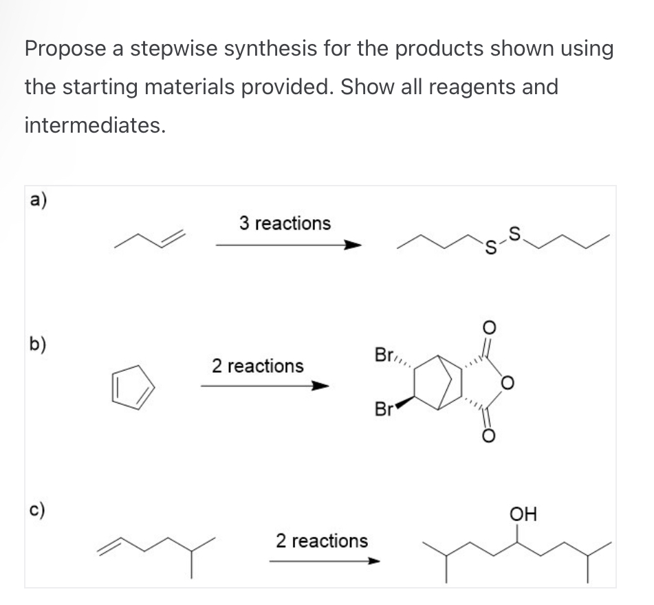 Solved Propose a stepwise synthesis for the products shown | Chegg.com