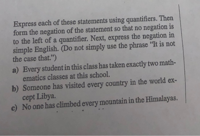 Express each of these statements using quantifiers. | Chegg.com