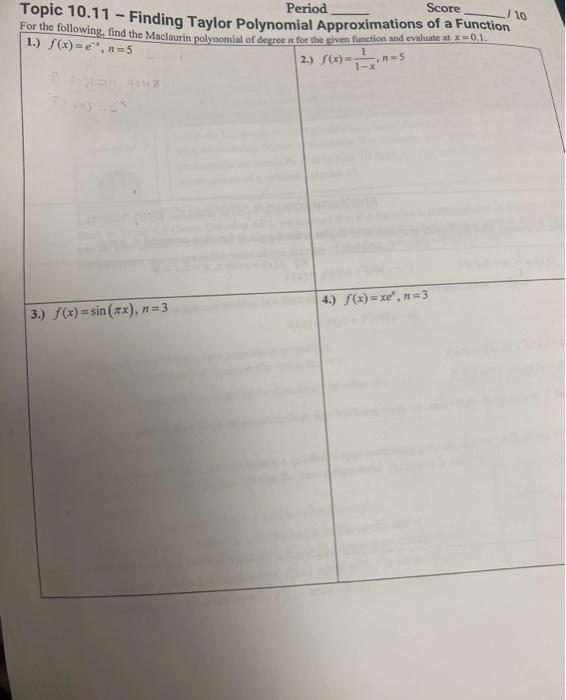 Solved Topic 10.11- Finding Taylor Polynomial Approximations | Chegg.com