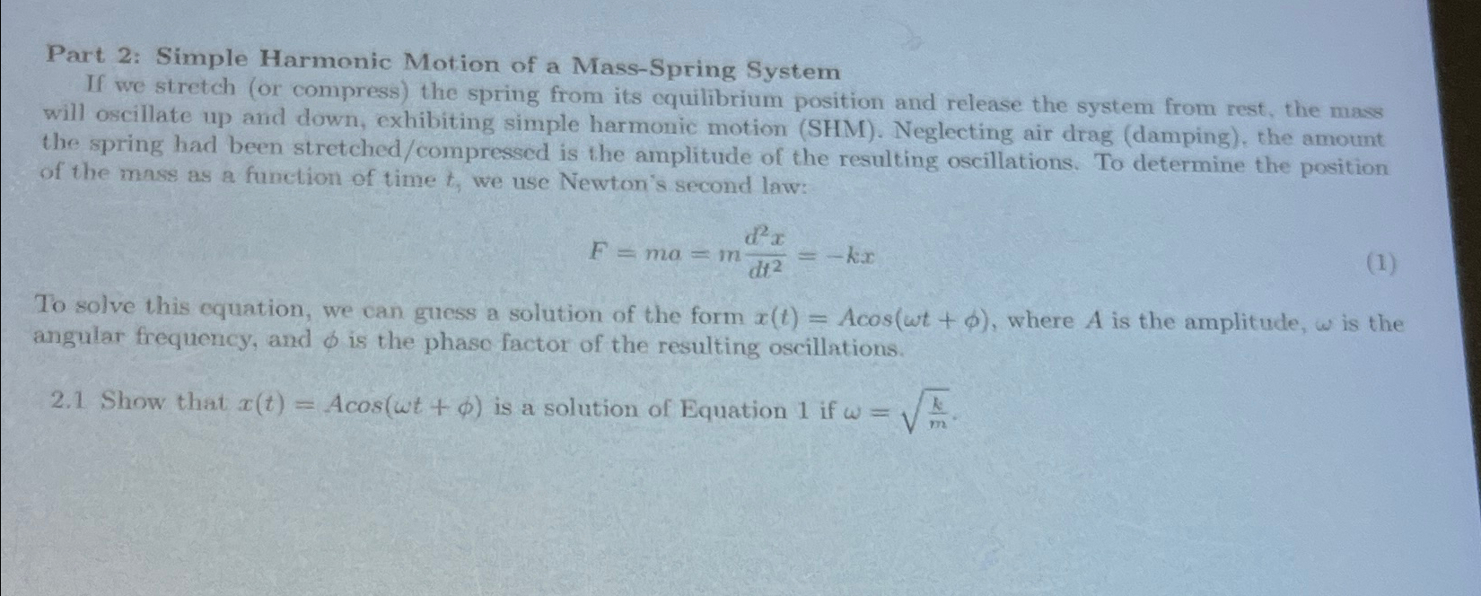 Solved Part 2: Simple Harmonic Motion of a Mass-Spring | Chegg.com