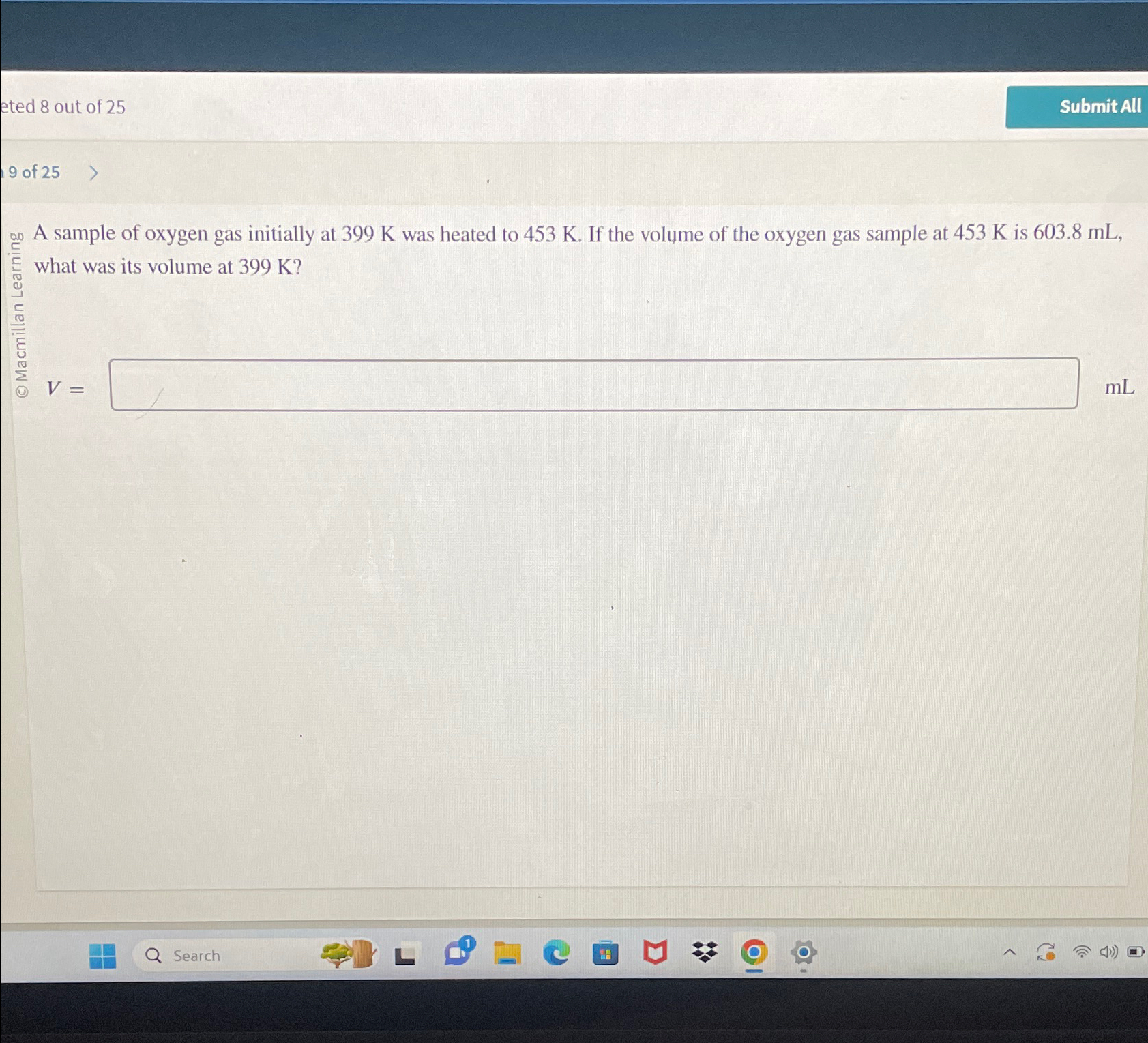 Solved eted 8 ﻿out of 259 ﻿of 25A sample of oxygen gas | Chegg.com