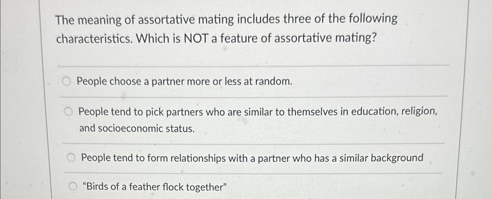 Solved The meaning of assortative mating includes three of | Chegg.com