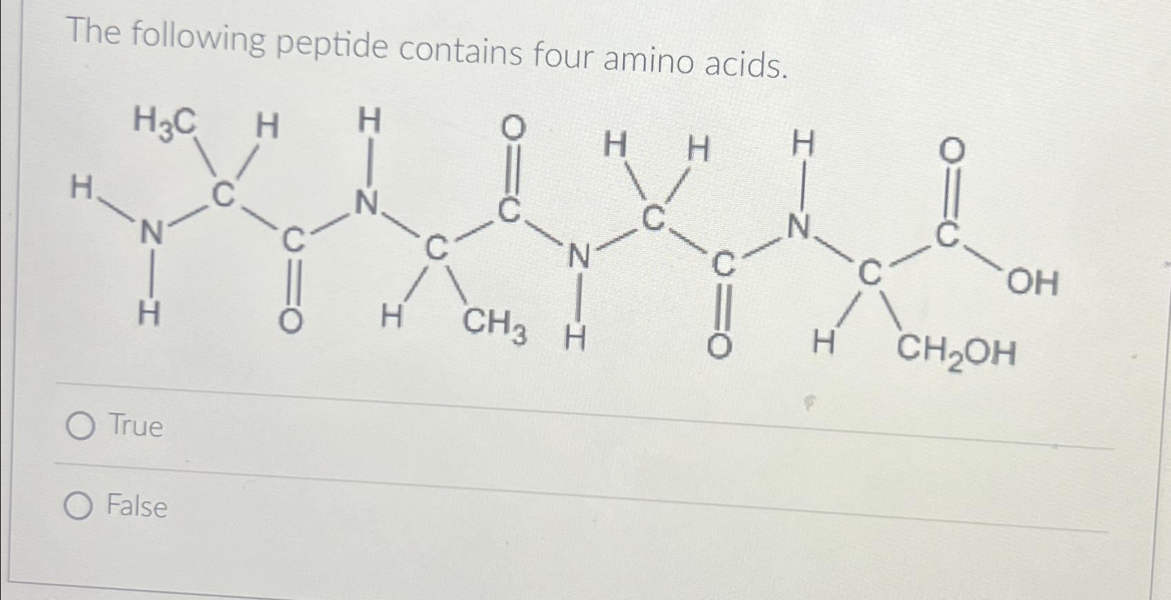 Solved The following peptide contains four amino | Chegg.com