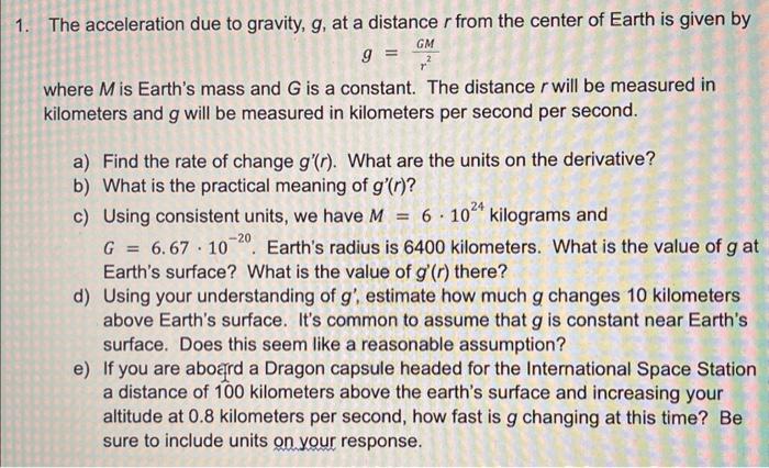 Solved The acceleration due to gravity, g, at a distance r | Chegg.com