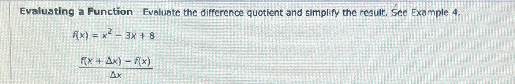 Solved Evaluating a Function Evaluate the difference | Chegg.com