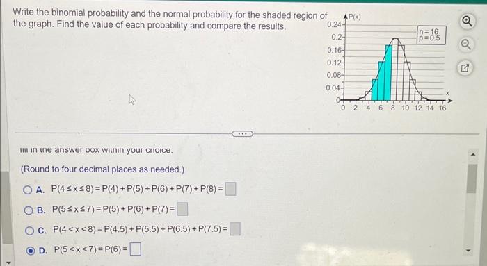 Solved Write the binomial probability and the normal | Chegg.com