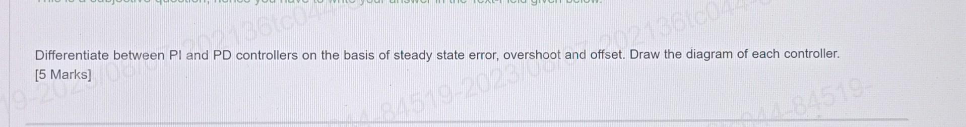Solved Differentiate between PI and PD controllers on the | Chegg.com