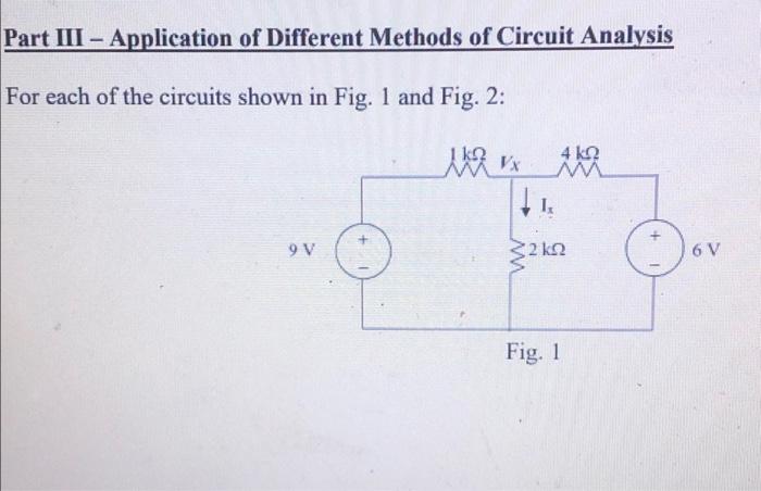 Solved Application of Different Methods of Circuit Analysis | Chegg.com