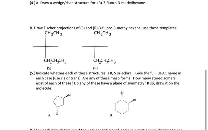 Solved (4.) A. Draw a wedge/dash structure for | Chegg.com