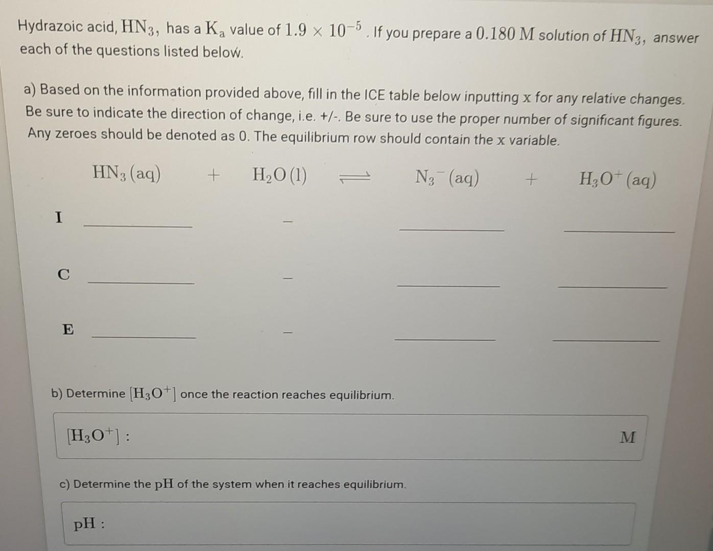 Solved Hydrazoic acid, HN3, has a Ka value of 1.9 x 10-5 If | Chegg.com