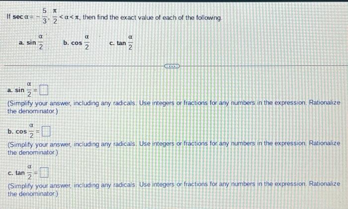 Solved If secα=−35,2π