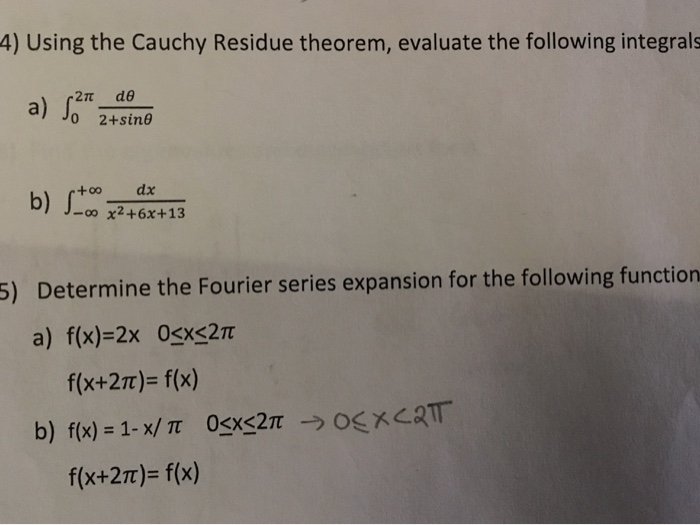 Solved 4) Using the Cauchy Residue theorem, evaluate the | Chegg.com