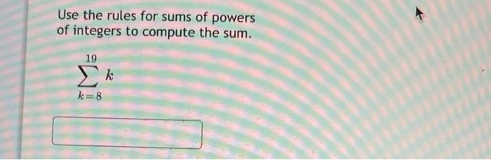 Solved Use the rules for sums of powers of integers to | Chegg.com