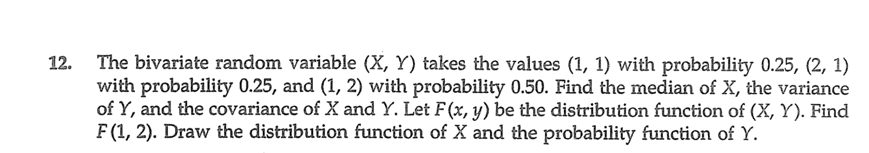 Solved The bivariate random variable (x,Y) ﻿takes the values | Chegg.com