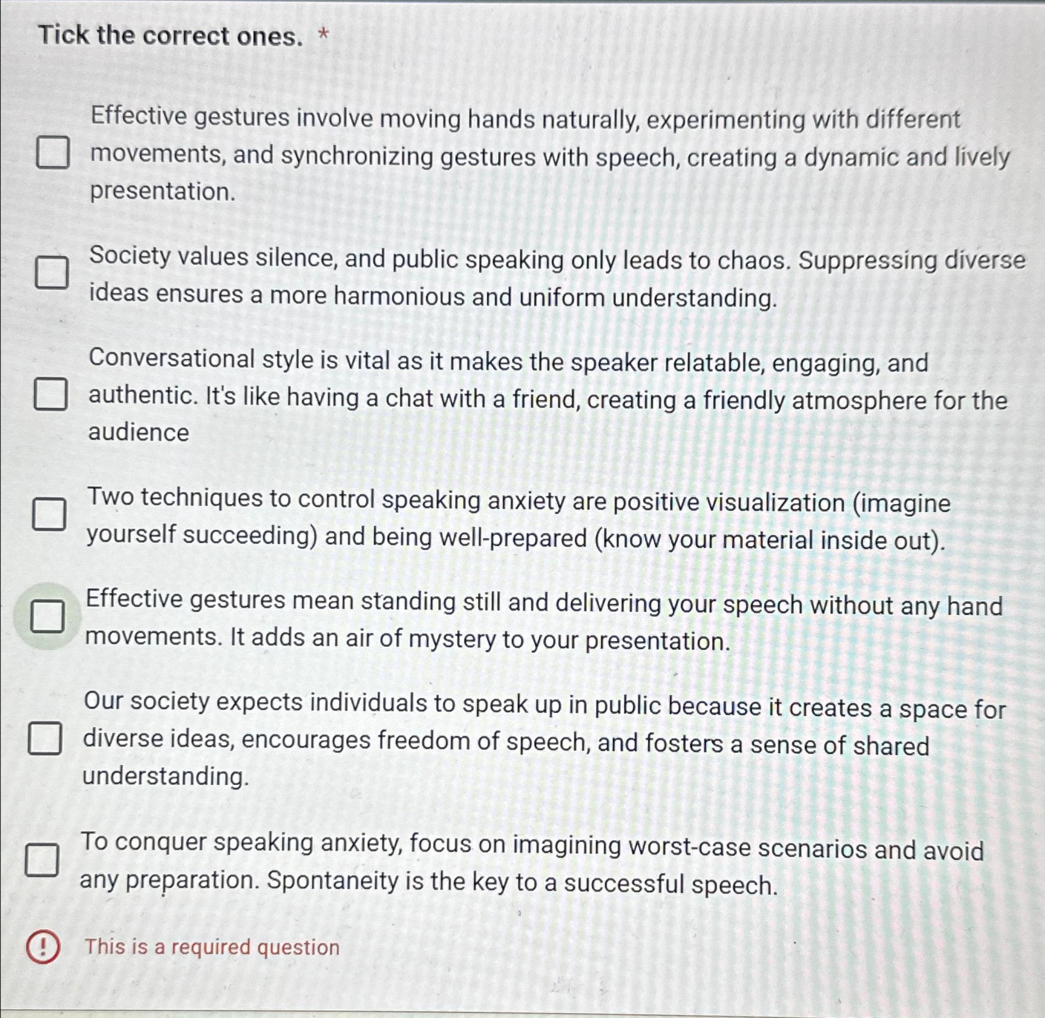 Solved Tick the correct ones. *Effective gestures involve | Chegg.com