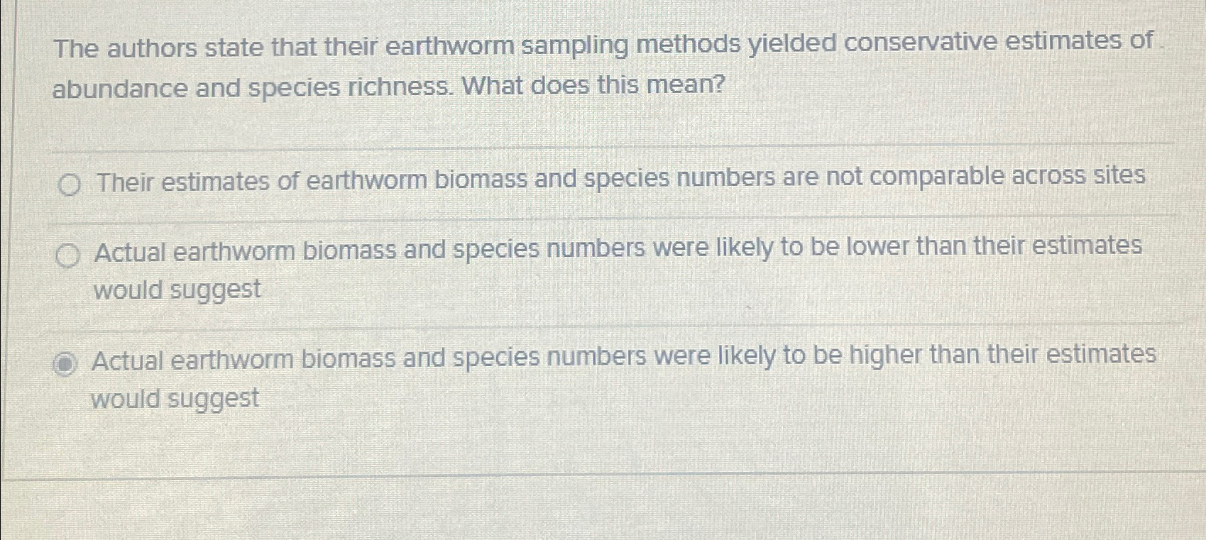 Solved The authors state that their earthworm sampling | Chegg.com