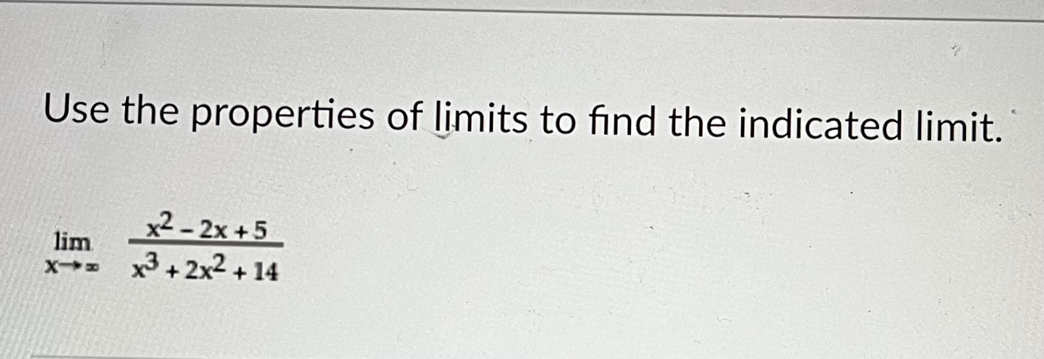 Solved Use the properties of limits to find the indicated | Chegg.com