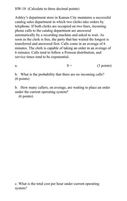 Solved HW-18 (Calculate to three decimal points) Ashley's | Chegg.com
