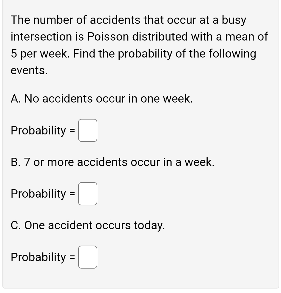 Solved The number of accidents that occur at a busy | Chegg.com