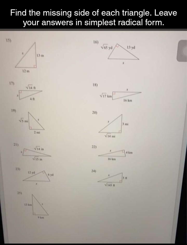 Solved Find the missing side of each triangle. Leave your | Chegg.com