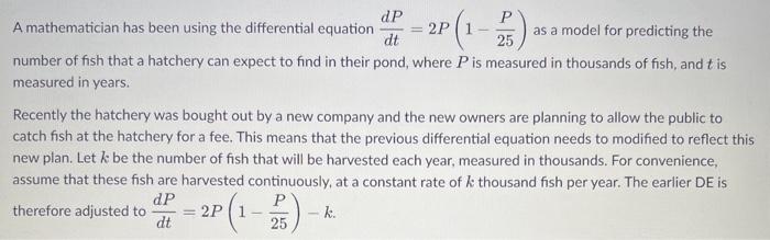 Solved A mathematician has been using the differential | Chegg.com