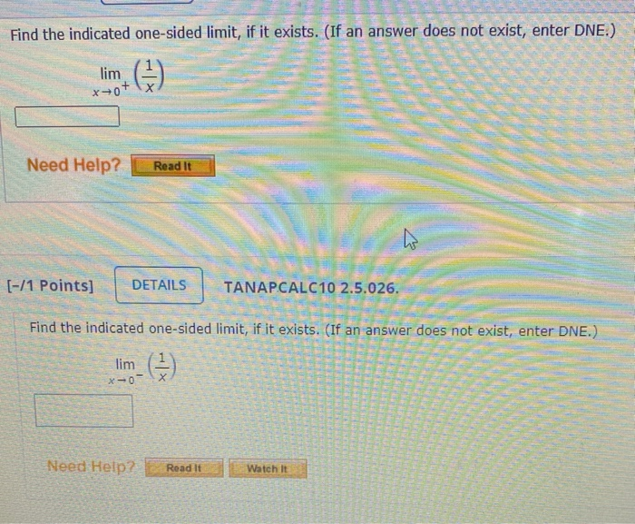 Solved Find The Indicated One Sided Limit If It Exists If 
