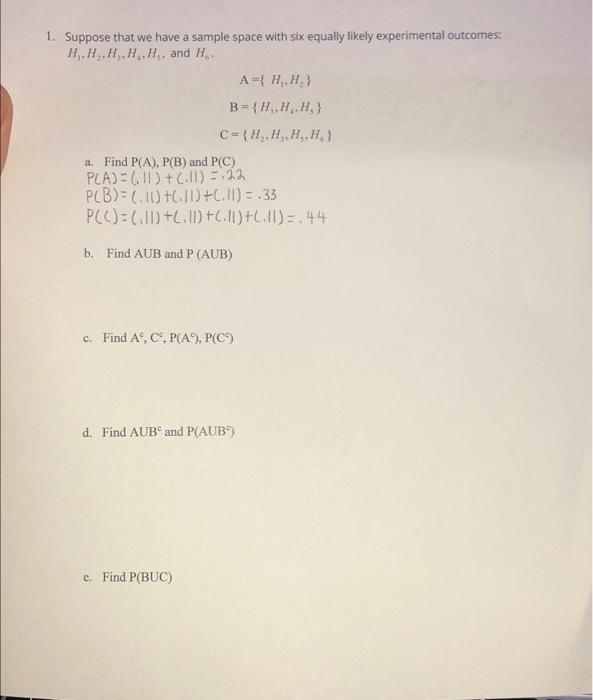 Solved 1. Suppose that we have a sample space with six | Chegg.com