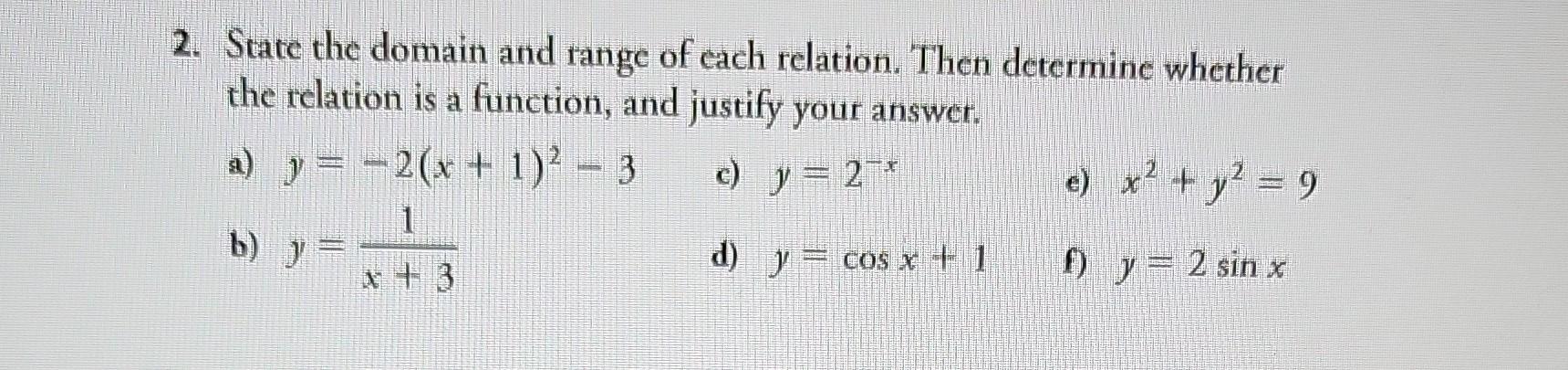 Solved 2. State the domain and range of each relation. Then | Chegg.com