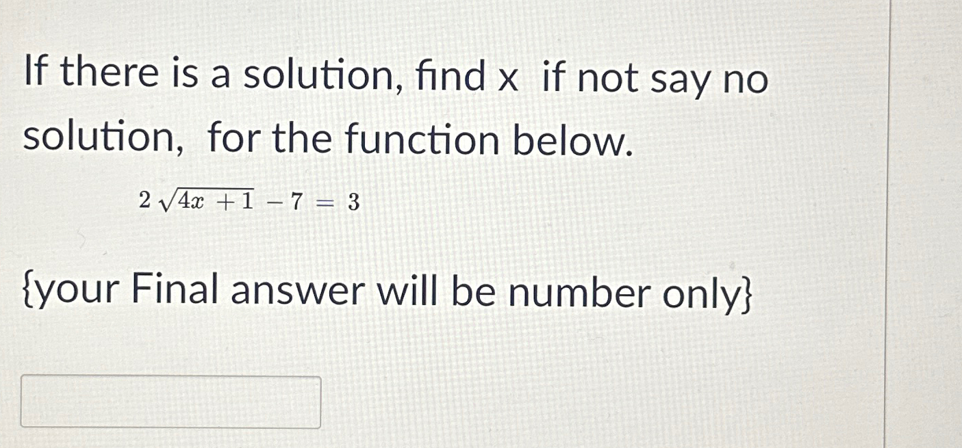 Solved If there is a solution, find x ﻿if not say no | Chegg.com