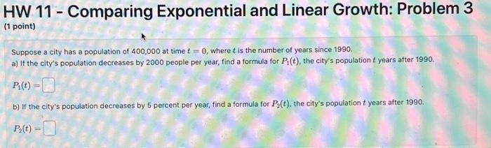 Solved HW 11 - Comparing Exponential and Linear Growth: | Chegg.com