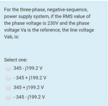 Solved For the three-phase, negative-sequence, power supply | Chegg.com