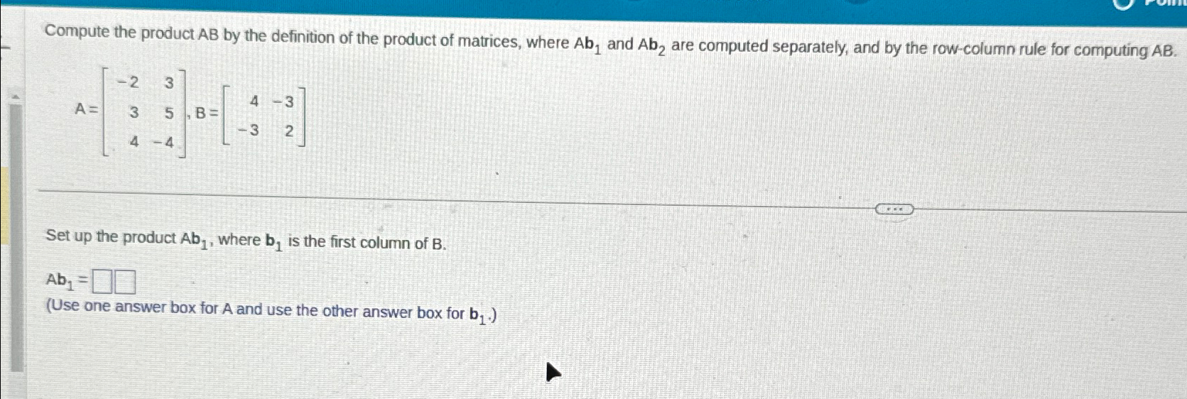 Solved Compute the product AB ﻿by the definition of the | Chegg.com