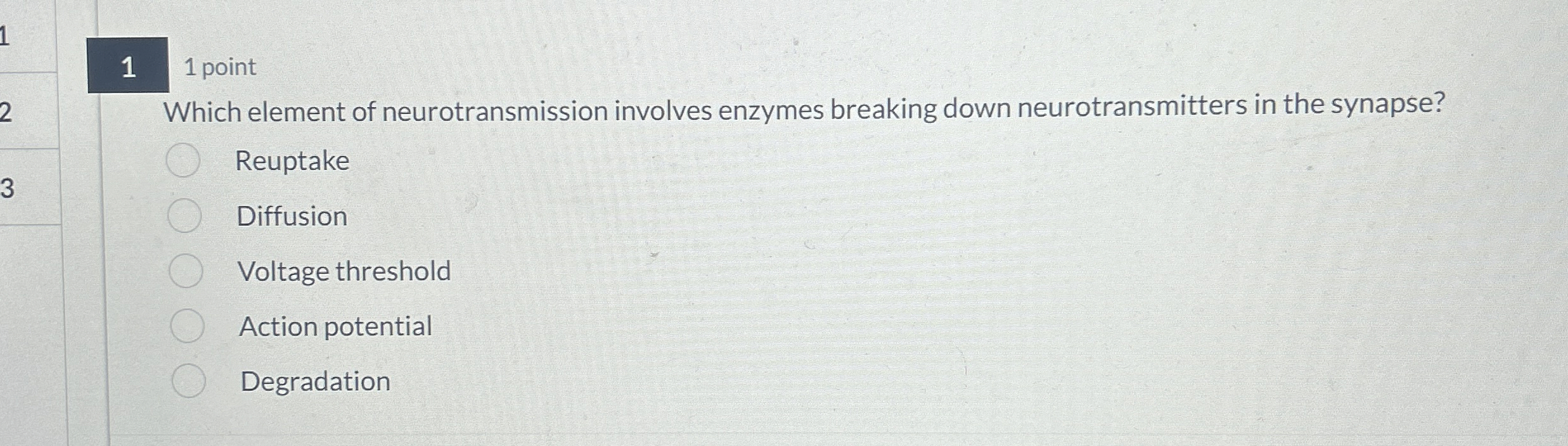 Solved 11 ﻿pointWhich element of neurotransmission involves | Chegg.com