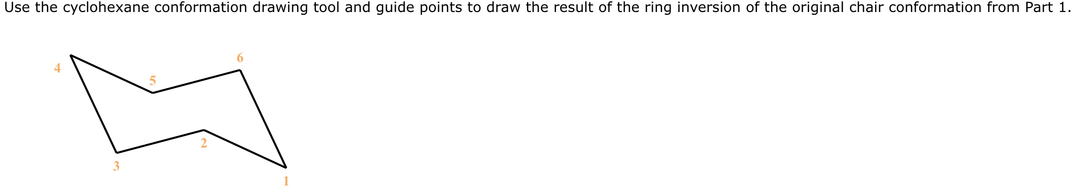 Solved consider the cyclohexane below.Use the cyclohexane | Chegg.com