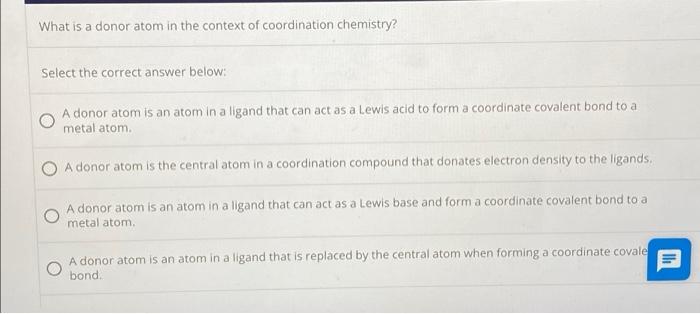 Solved What is a donor atom in the context of coordination | Chegg.com