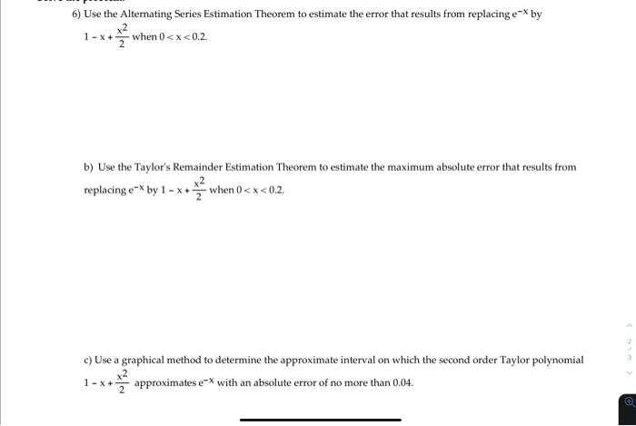 Solved 6) Use the Alternating Series Estimation Theorem to | Chegg.com