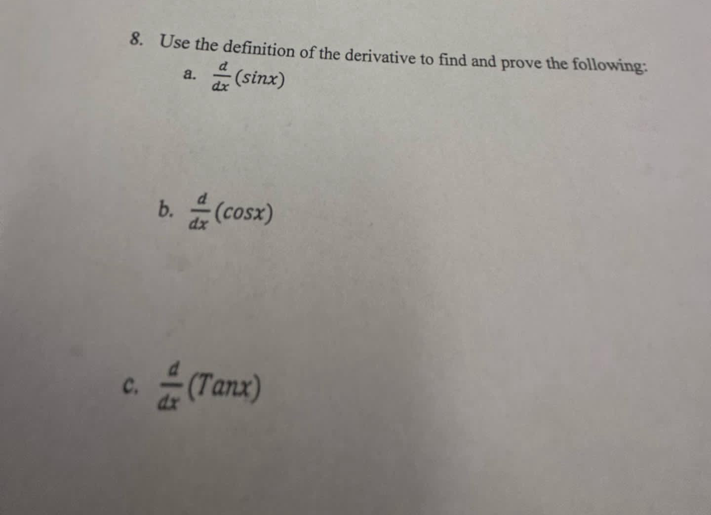 Solved Use the definition of the derivative to find and | Chegg.com