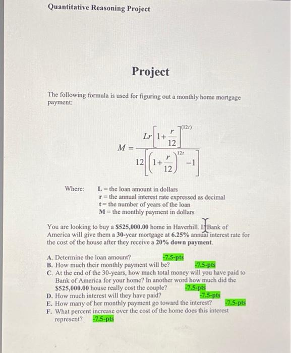 Solved Quantitative Reasoning Project A home will likely be | Chegg.com