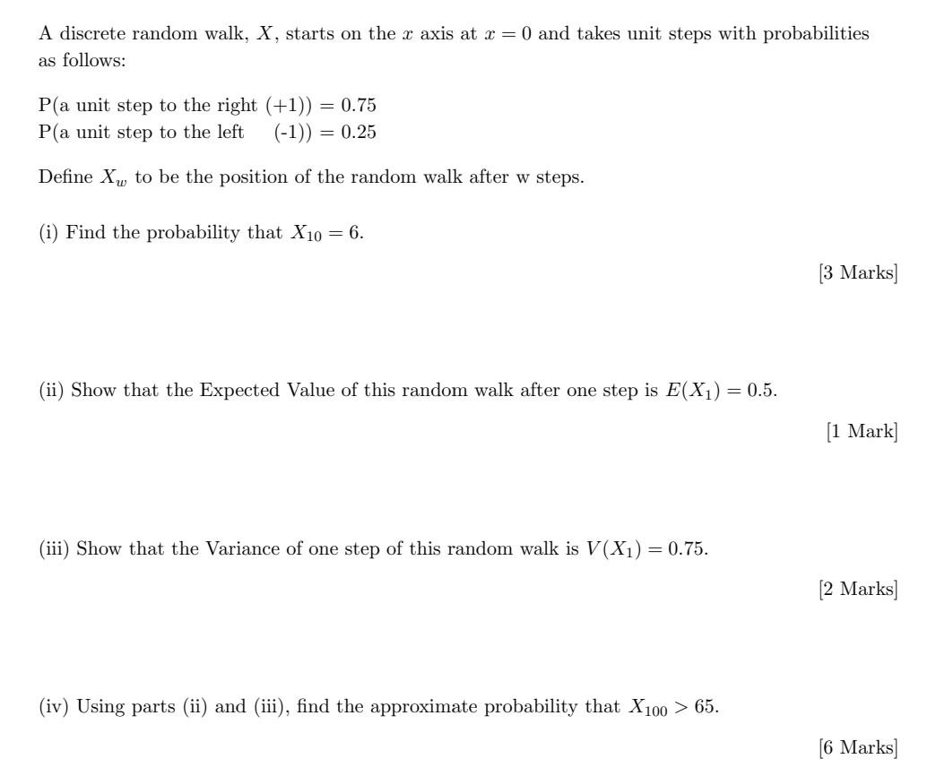 Solved A discrete random walk, X, starts on the r axis at x | Chegg.com