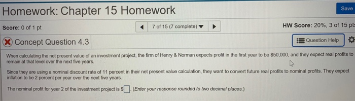 Save O Homework Chapter 15 Homework Score 0 Of 1 Pt