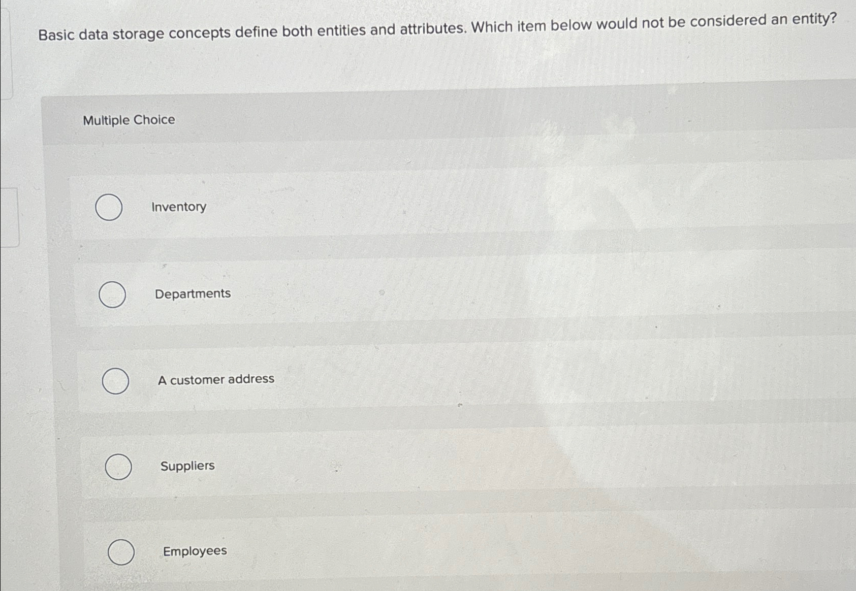 Solved Basic data storage concepts define both entities and | Chegg.com