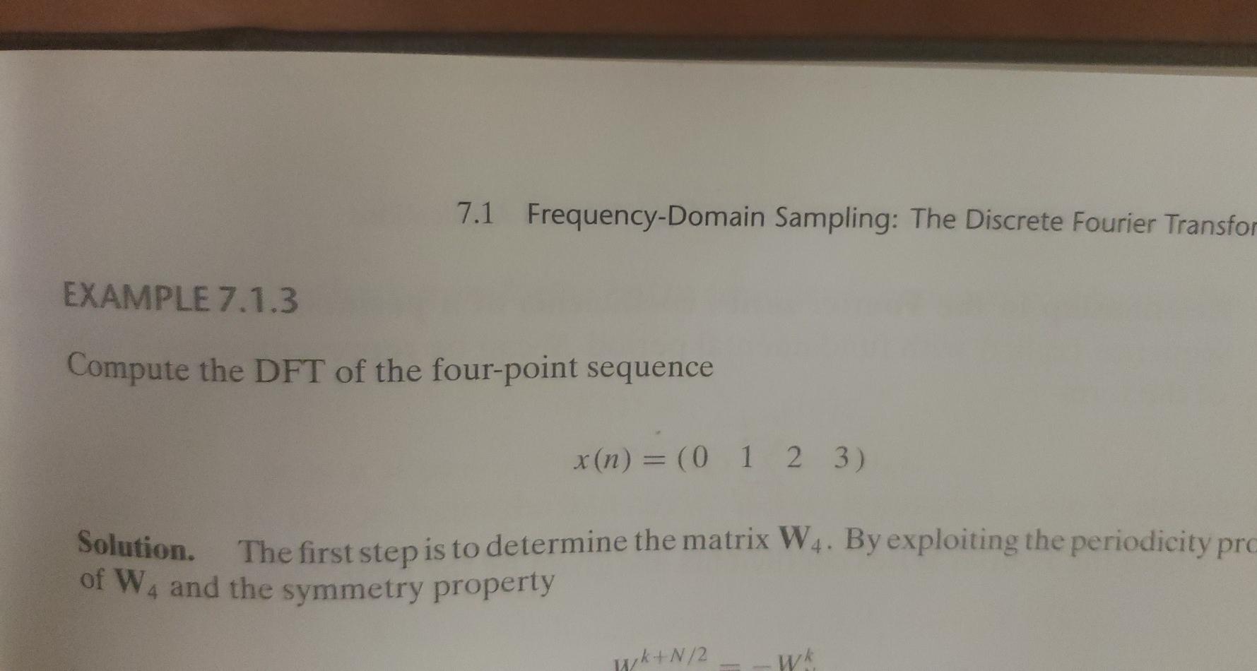 Solved 7.1 Frequency-Domain Sampling: The Discrete Fourier | Chegg.com